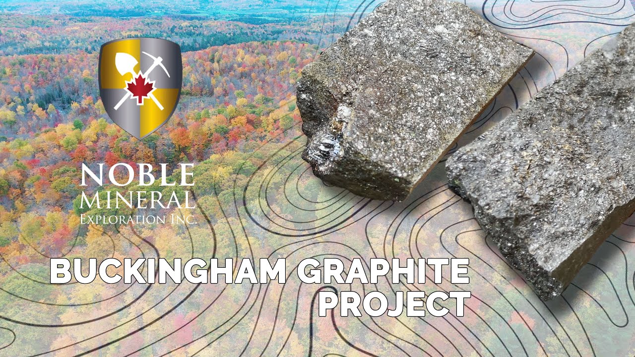 The Buckingham Graphite Project – Noble Mineral Exploration (TSX.V: NOB ...