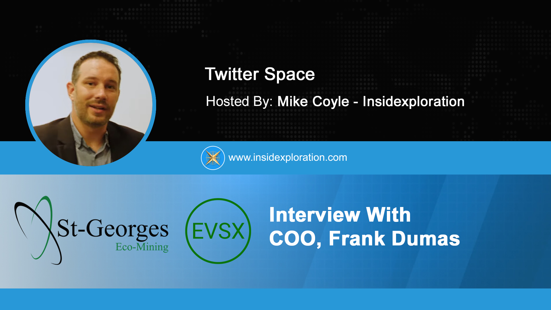 Insidexploration Twitter Space – Interview With Frank Dumas ...